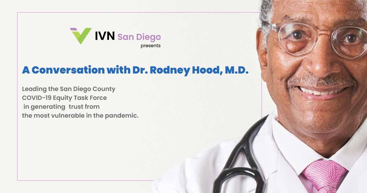 Conversation with Dr. Rodney Hood From the San Diego COVID-19 Equity ...